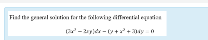 Solved Find the general solution for the following | Chegg.com