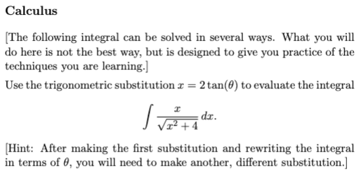Solved Calculus [The following integral can be solved in | Chegg.com Solved Calculus [The following integral can be solved in | Chegg.com
