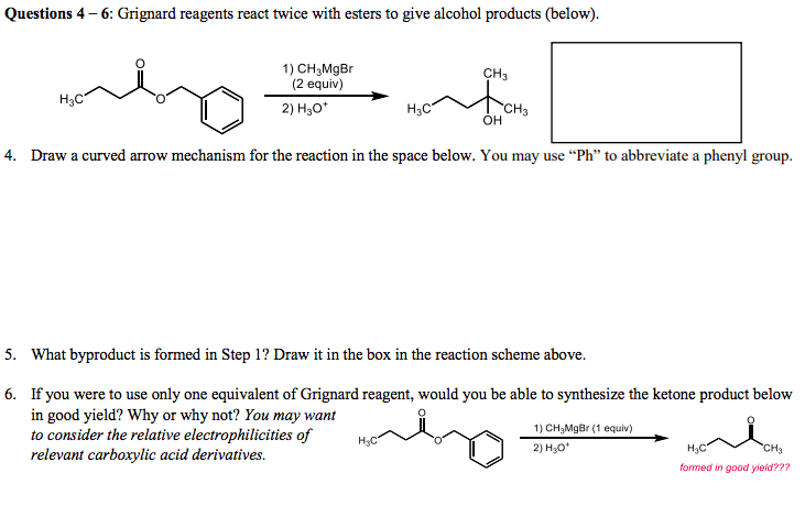 Solved Questions 4-6: Grignard reagents react twice with | Chegg.com
