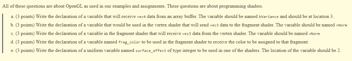 Solved All of these questions are about OpenGL as used in | Chegg.com