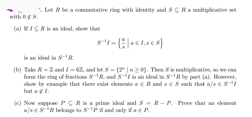 Solved Let R be a commutative ring with identity and SCR a | Chegg.com
