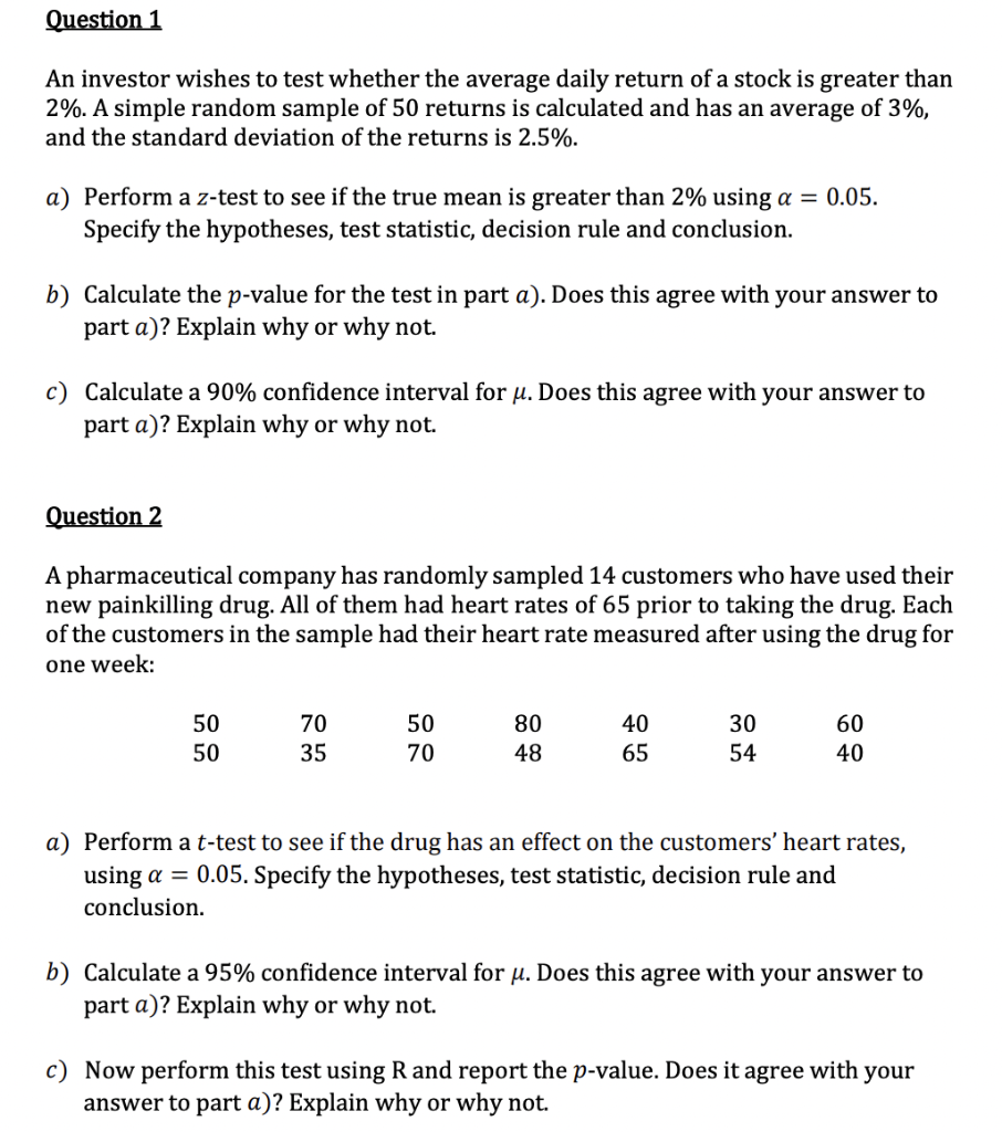 Solved An investor wishes to test whether the average daily | Chegg.com
