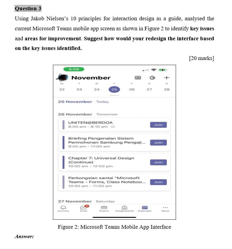 Question 3 Using Jakob Nielsen's 10 principles for | Chegg.com