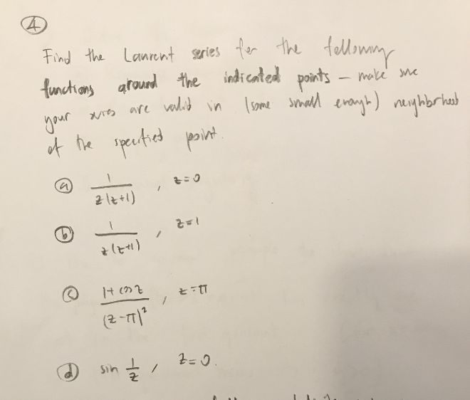 Solved Find the Laurent series for the fellowing functions | Chegg.com