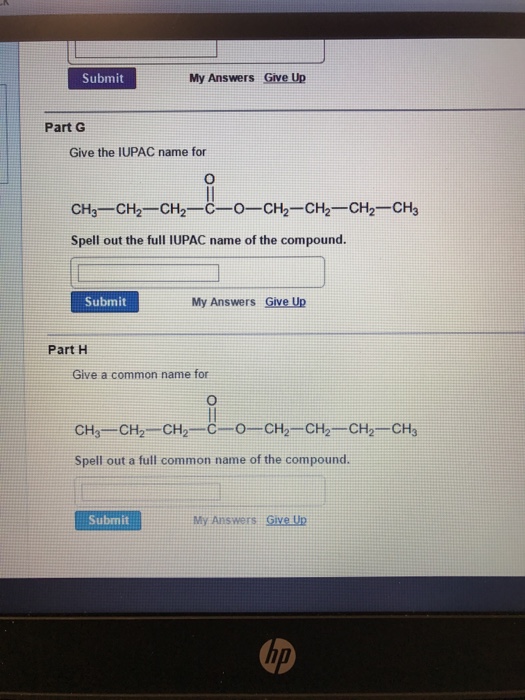 Solved Part C Give the IUPAC name for CH3 CH CH CH CH2--C-- | Chegg.com Solved Part C Give the IUPAC name for CH3 CH CH CH CH2--C-- | Chegg.com