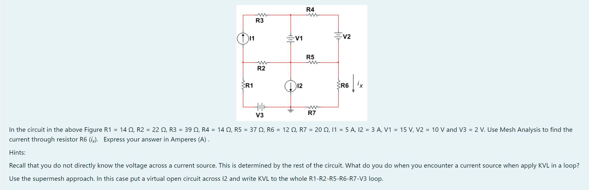 Solved current through resistor R6(ix). Express your answer | Chegg.com
