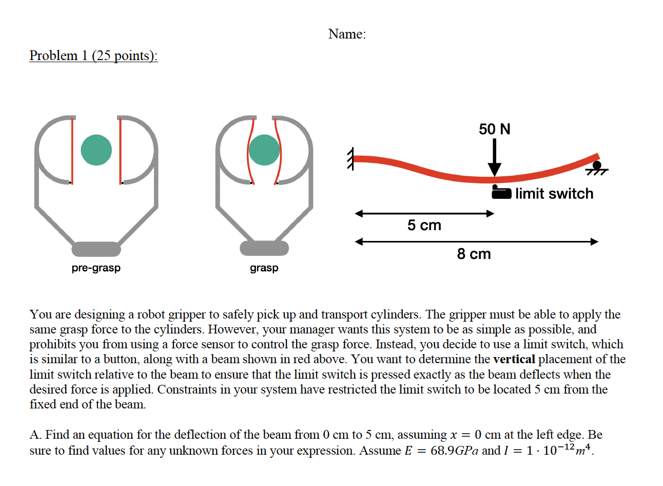 Solved Problem 1 ( 25 points): You are designing a robot | Chegg.com
