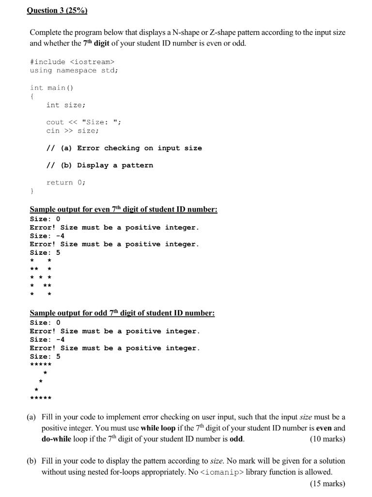 Solved Question 3 (25%) Complete the program below that | Chegg.com