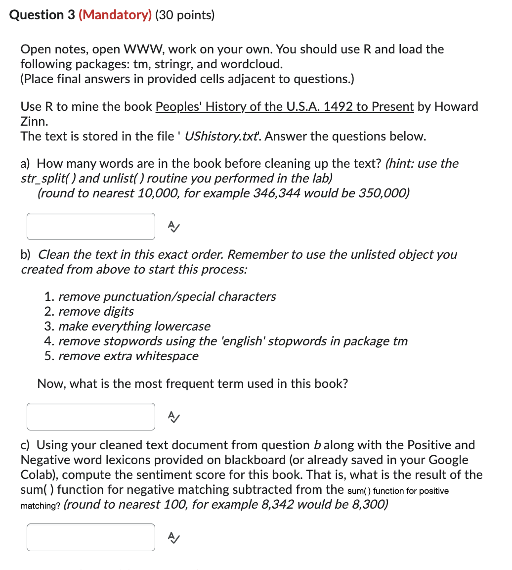 Solved Question 3 (Mandatory) (30 ﻿points)Open notes, open | Chegg.com