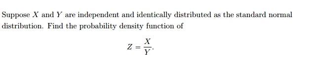 Solved Suppose X and Y are independent and identically | Chegg.com