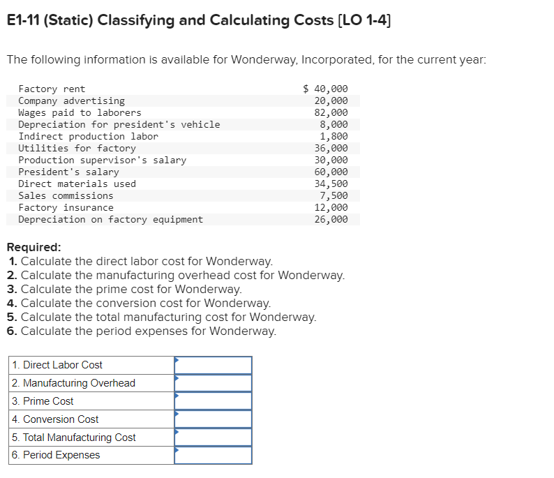 Solved E1-11 (Static) Classifying and Calculating Costs [LO | Chegg.com