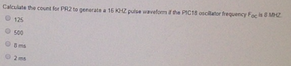 Solved microelectronics ( PIC18f) problem please do | Chegg.com