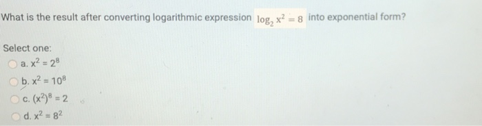 Solved What is the result after converting logarithmic | Chegg.com