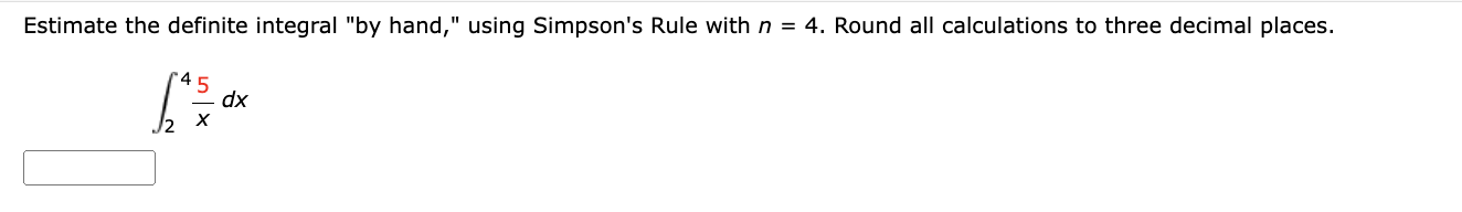 Solved Estimate the definite integral "by hand," using | Chegg.com