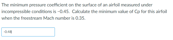 Solved The minimum pressure coefficient on the surface of an | Chegg.com