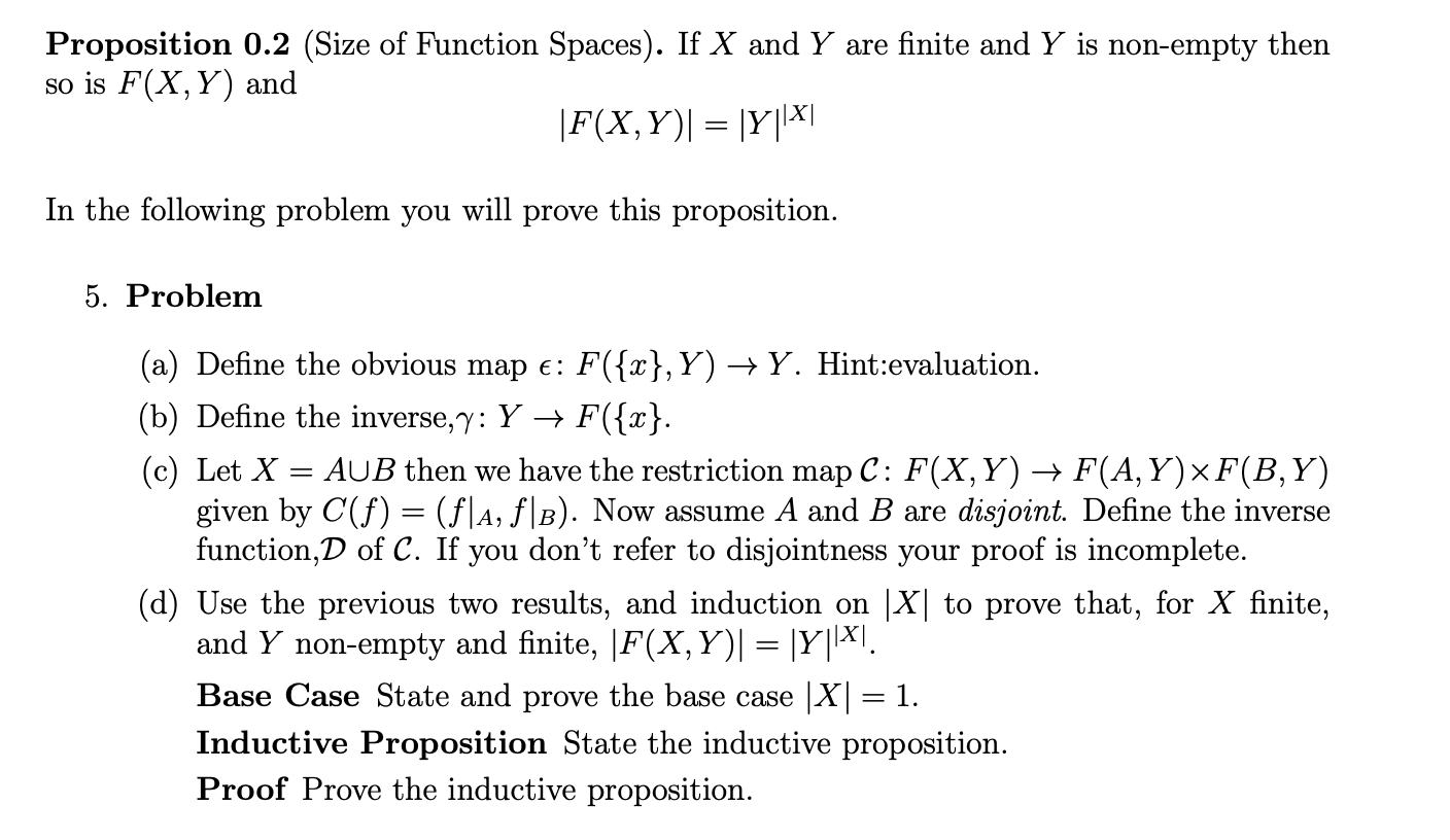 Solved Proposition 0.2 (Size of Function Spaces). If X and Y | Chegg.com