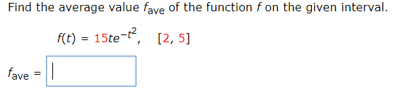 Solved Find the average value fave of the function f on the | Chegg.com