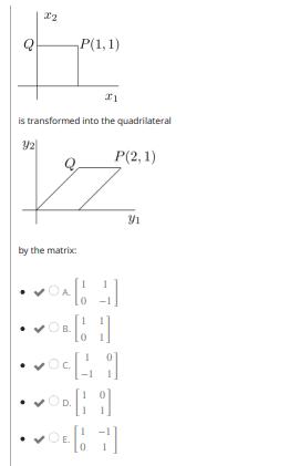 Solved is transformed into the quadrilateral by the matrix: | Chegg.com