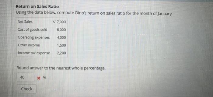 Solved Return on Sales Ratio Using the data below, compute | Chegg.com