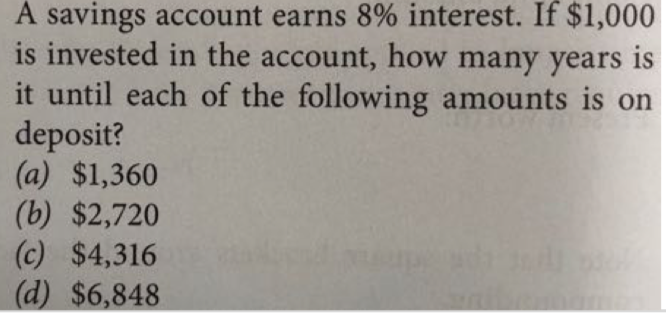 Solved A savings account earns 8% interest. If $1,000 is | Chegg.com
