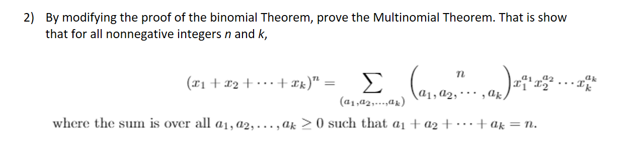 Solved 2) By modifying the proof of the binomial Theorem, | Chegg.com