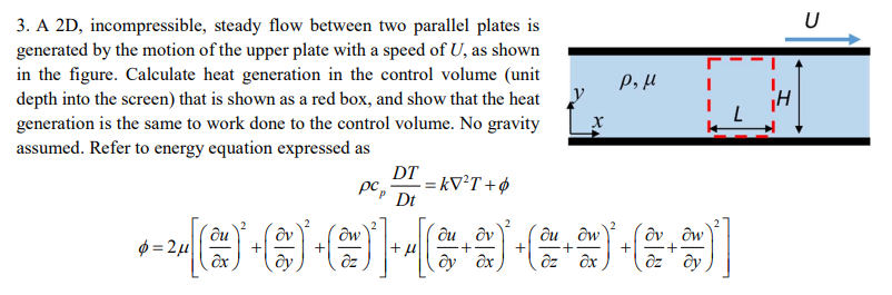 Solved 3. A 2D, incompressible, steady flow between two | Chegg.com