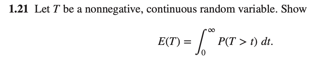 Solved 121 let T be A Nonnegative Continuous Random
