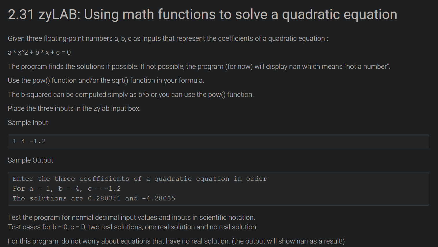 Solved C++ 2.31 zyLAB: Using math functions to solve a | Chegg.com