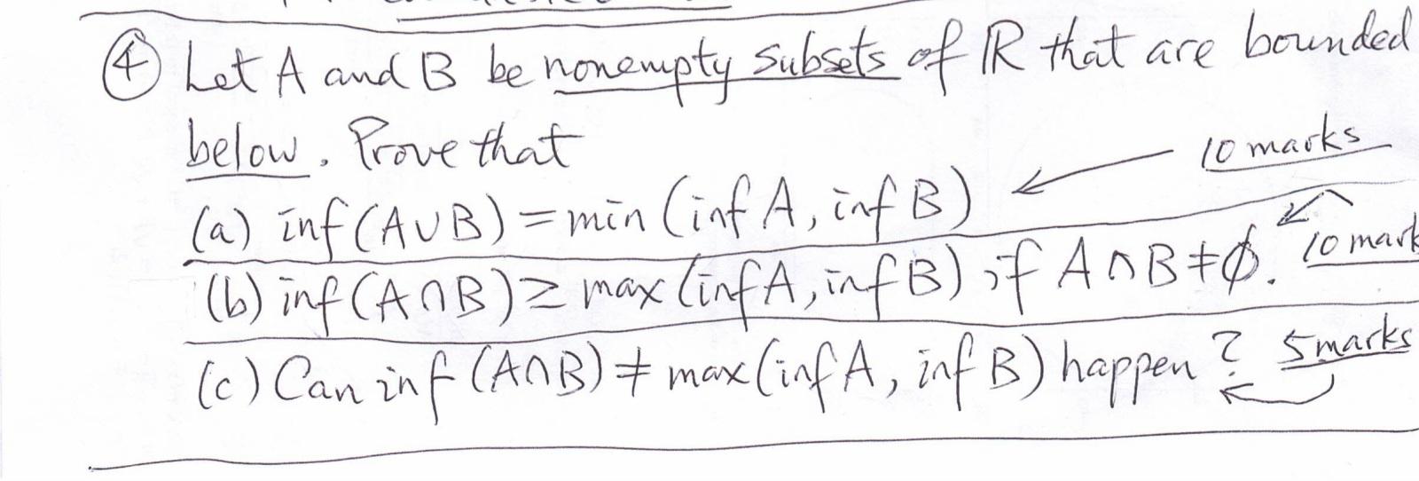 Solved 10 marks 4 Let A and B be nonempty subsets of R that | Chegg.com