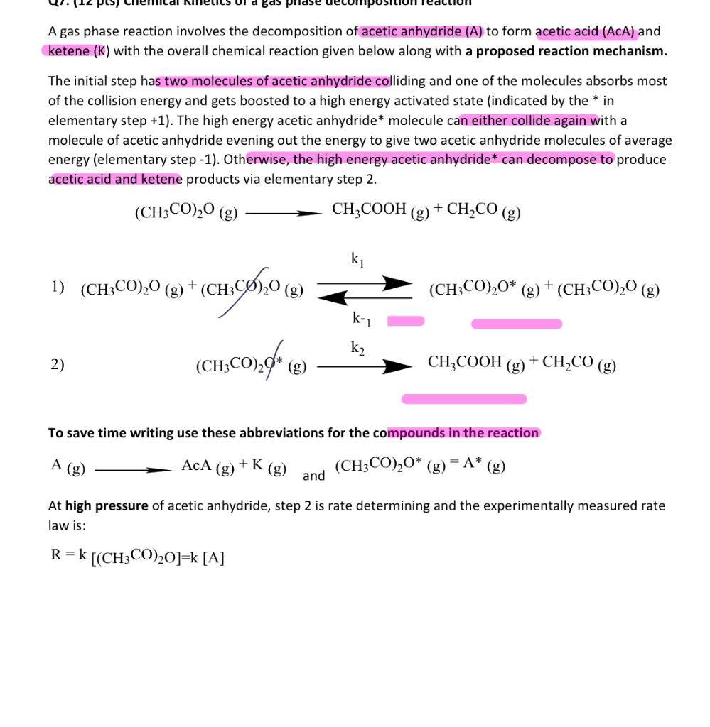 Solved A gas phase reaction involves the decomposition of | Chegg.com