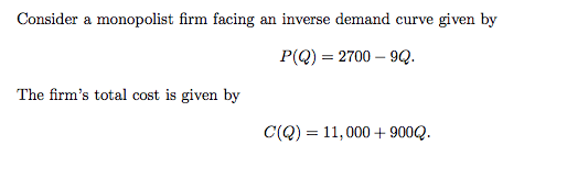 Solved Consider a monopolist firm facing an inverse demand | Chegg.com