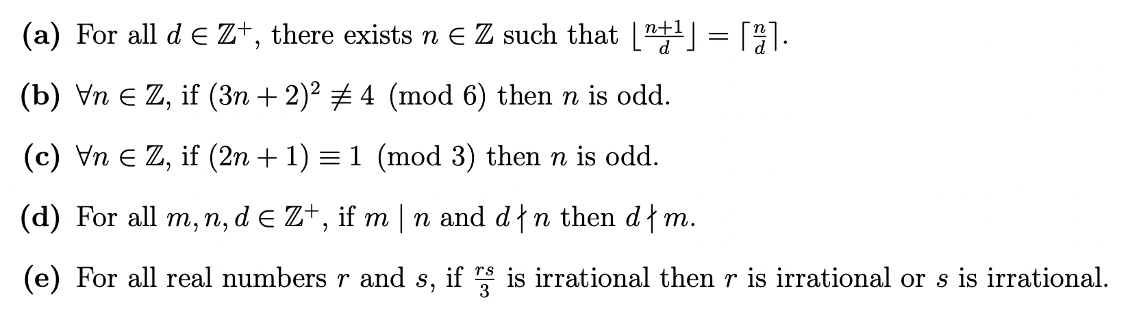 Solved (a) For all d∈Z+, there exists n∈Z such that | Chegg.com