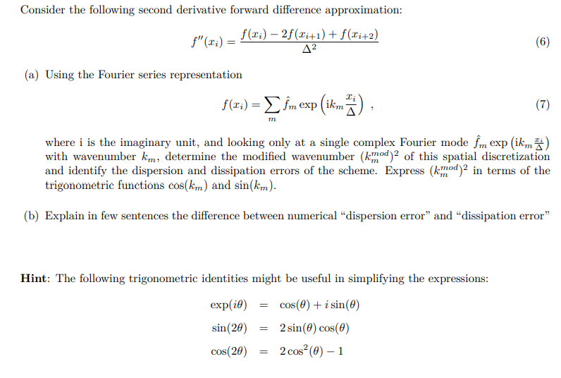 Consider the following second derivative forward | Chegg.com