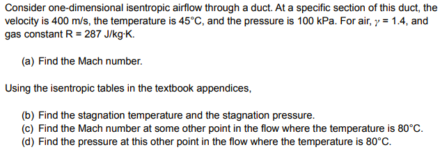 Solved Consider one-dimensional isentropic airflow through a | Chegg.com