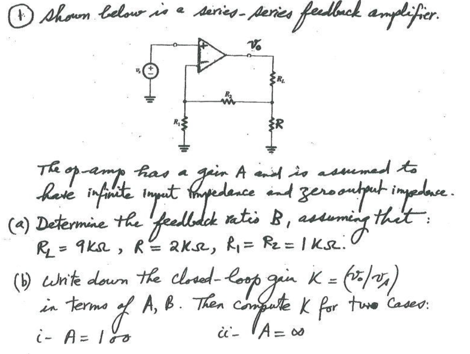 Solved 1 shown below is a series-series feedback amplifier. | Chegg.com