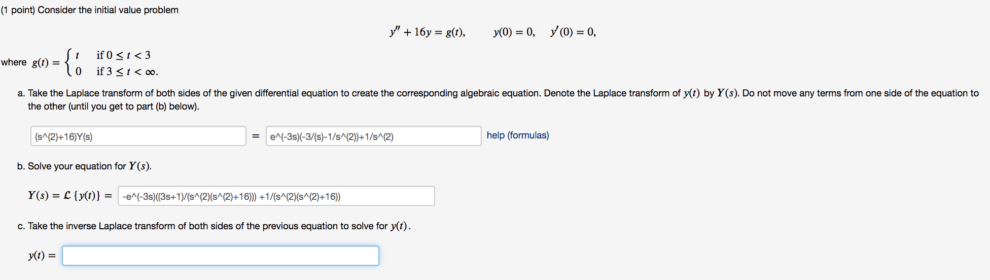 Solved (1 point) Consider the initial value problem y" + 16y | Chegg.com