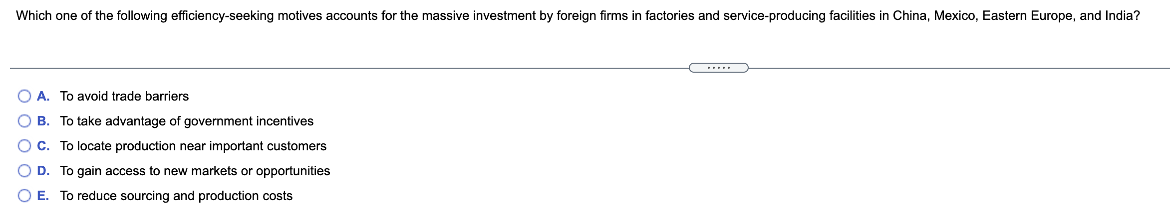 Solved Which one of the following efficiency-seeking motives | Chegg.com