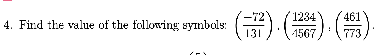 Solved 4. Find the value of the following symbols: (132). | Chegg.com