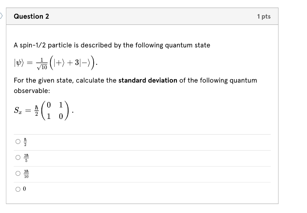 Solved A spin-1/2 particle is described by the following | Chegg.com