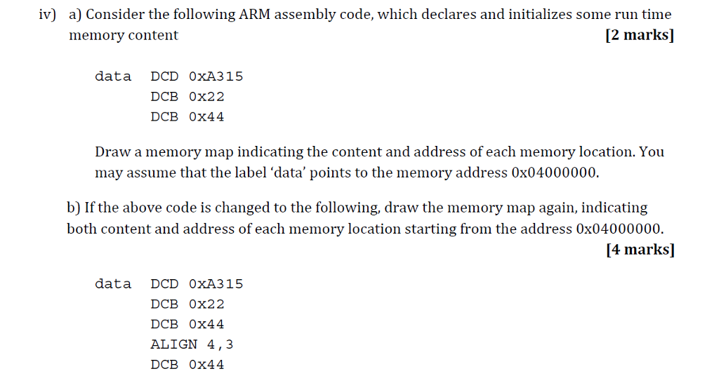 Solved iv) a) Consider the following ARM assembly code, | Chegg.com