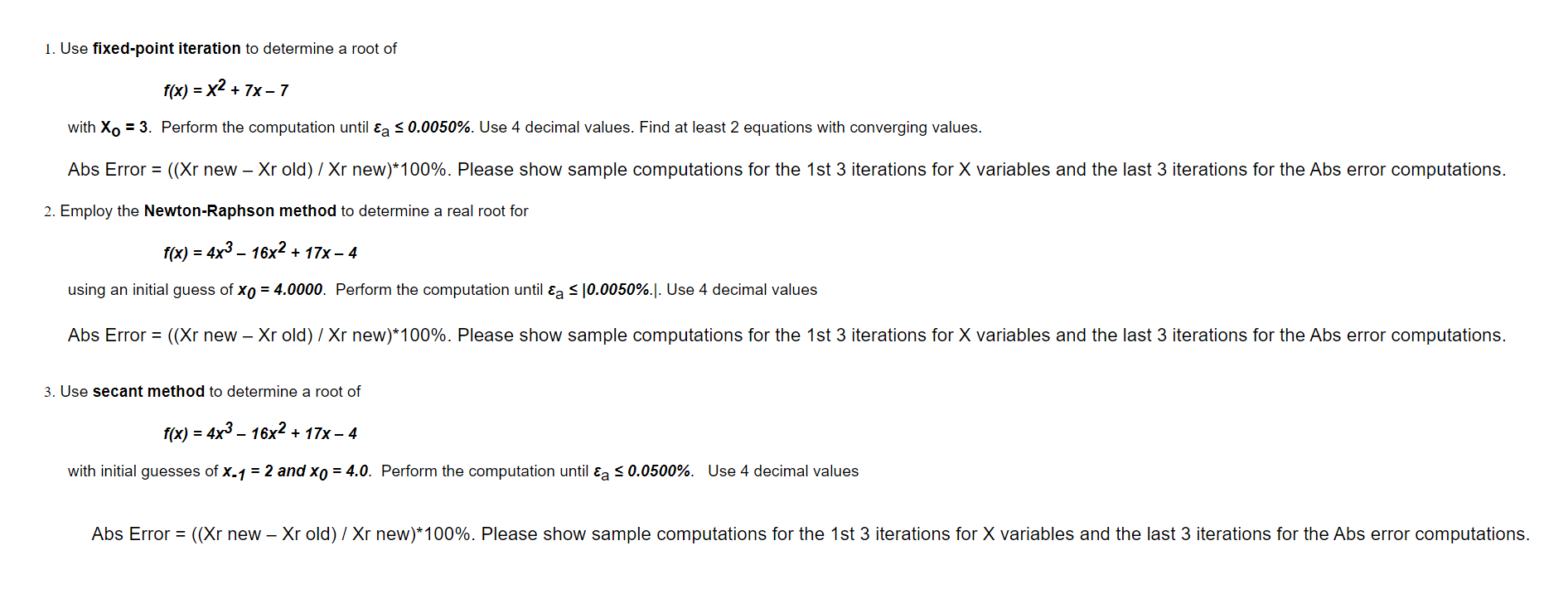 Solved 1. Use fixed-point iteration to determine a root of | Chegg.com