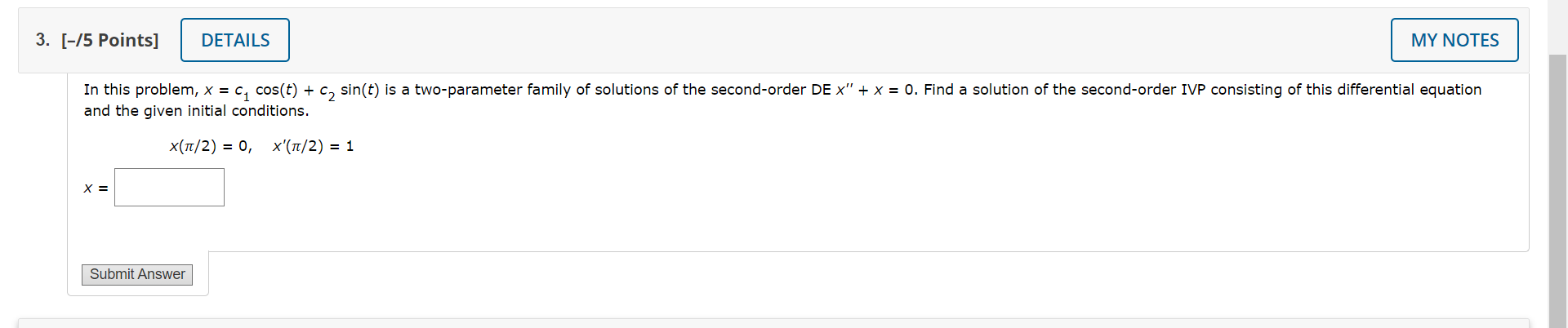 Solved and the given initial conditions. | Chegg.com