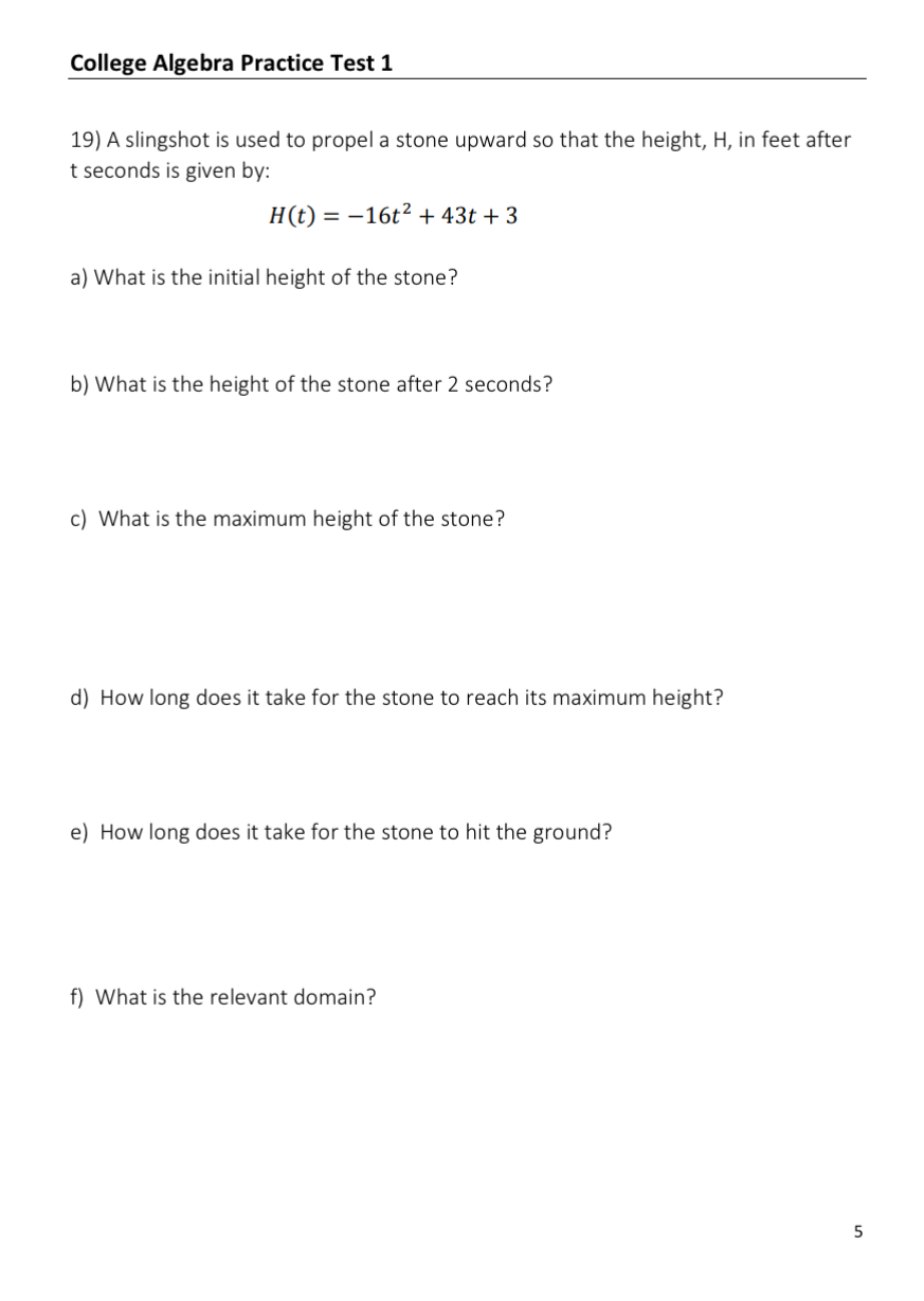 Solved College Algebra Practice Test 1 19) A slingshot is | Chegg.com