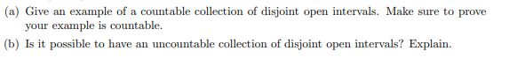 Solved (a) Give an example of a countable collection of | Chegg.com