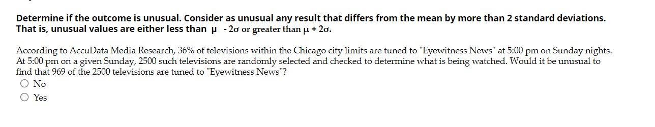 Solved QUESTION 10 Determine if the outcome is unusual. | Chegg.com