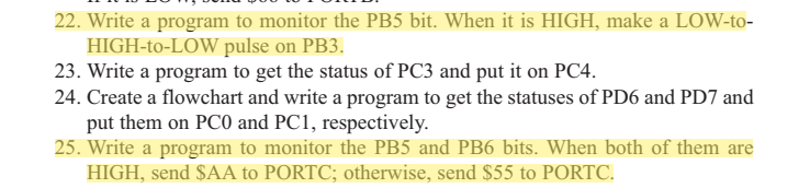 22. Write a program to monitor the PB5 bit. When it | Chegg.com
