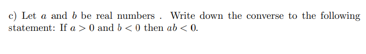 Solved c) Let a and b be real numbers . Write down the | Chegg.com