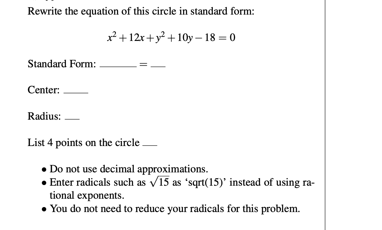 Solved Rewrite the equation of this circle in standard form: | Chegg.com