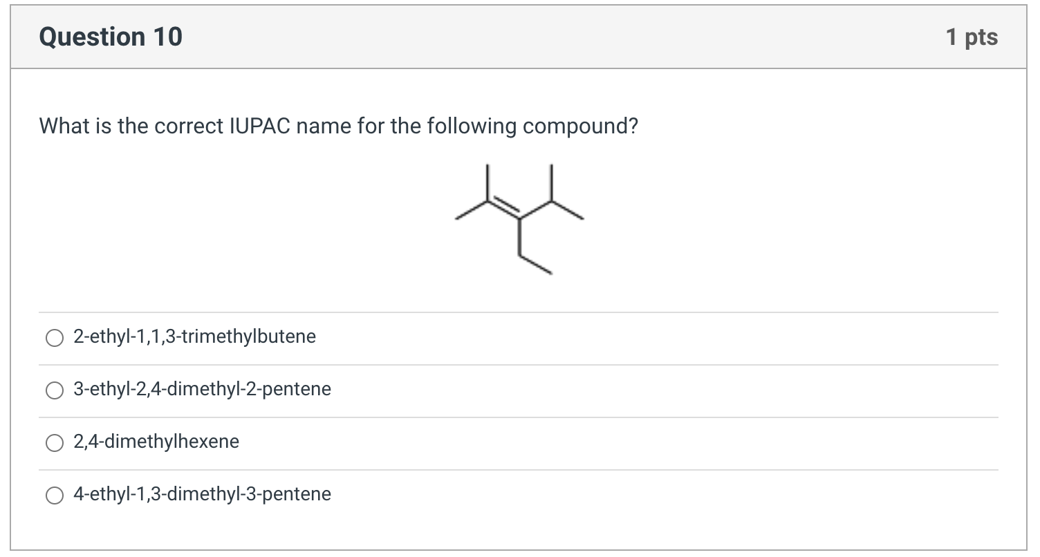 Solved What is the correct IUPAC name for the following | Chegg.com
