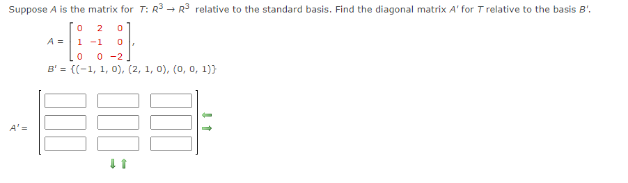 Solved Suppose A is the matrix for T:R3→R3 relative to the | Chegg.com